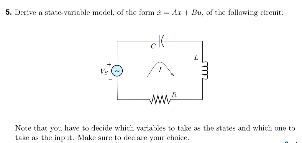 Solved 5. Derive a state-variable model, of the form x = Ax | Chegg.com