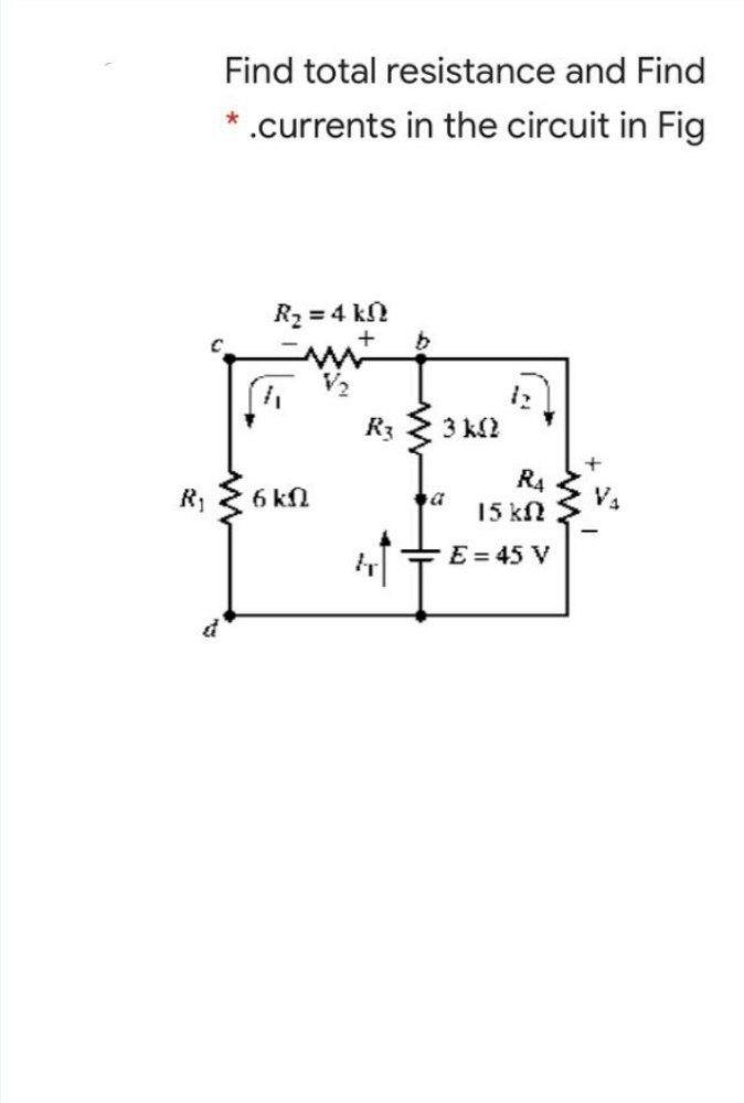 Solved Find total resistance and Find *.currents in the | Chegg.com