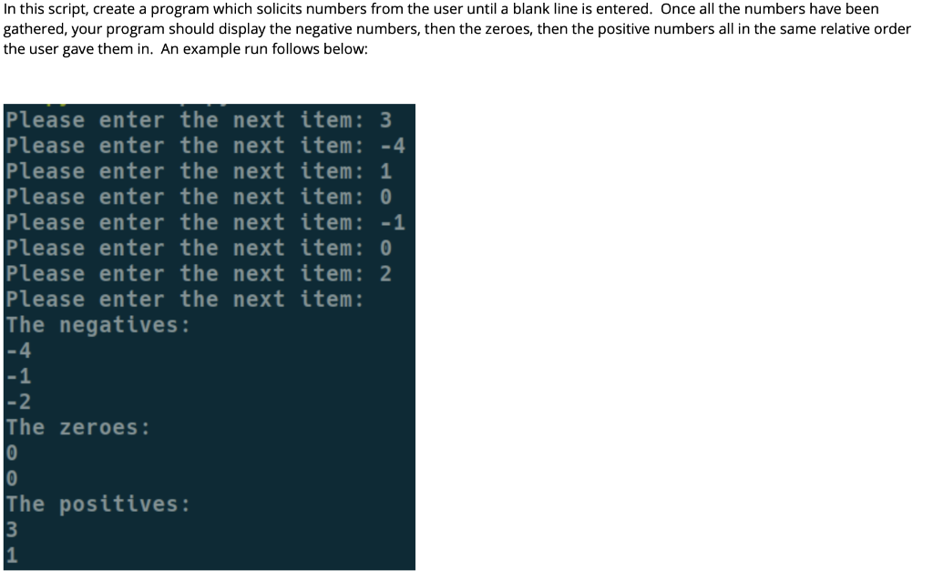 Solved In this script, create a program which solicits | Chegg.com