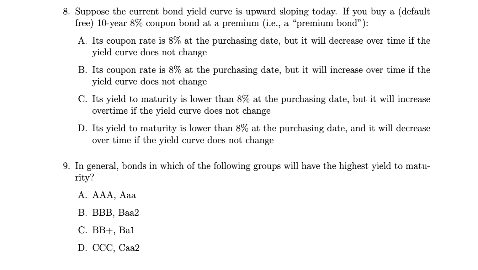 Solved Suppose the current bond yield curve is upward | Chegg.com