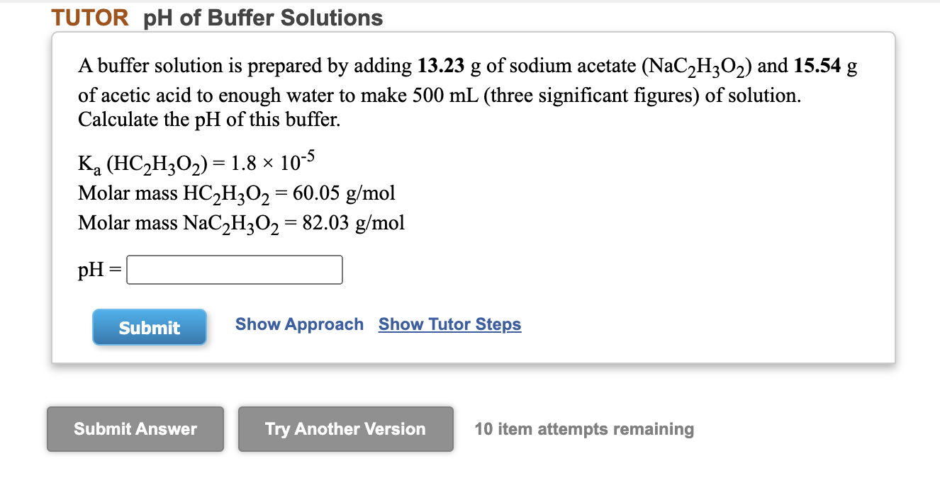 Solved TUTOR pH of Buffer Solutions A buffer solution is | Chegg.com