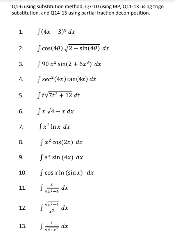 Solved Q1-6 using substitution method, Q7-10 using IBP, | Chegg.com