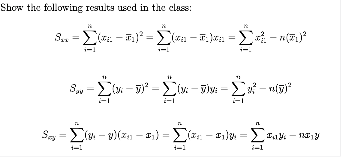 Solved Show the following results used in the class: | Chegg.com