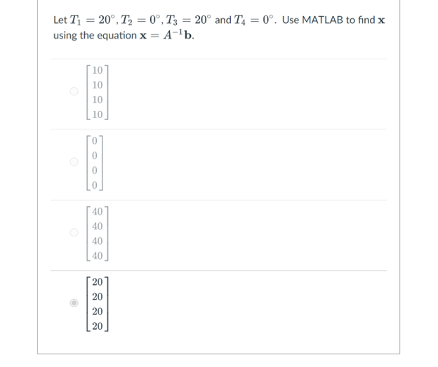 Let T1=0∘, T2=0∘, T3=0∘ and T4=0∘. Use MATLAB to | Chegg.com