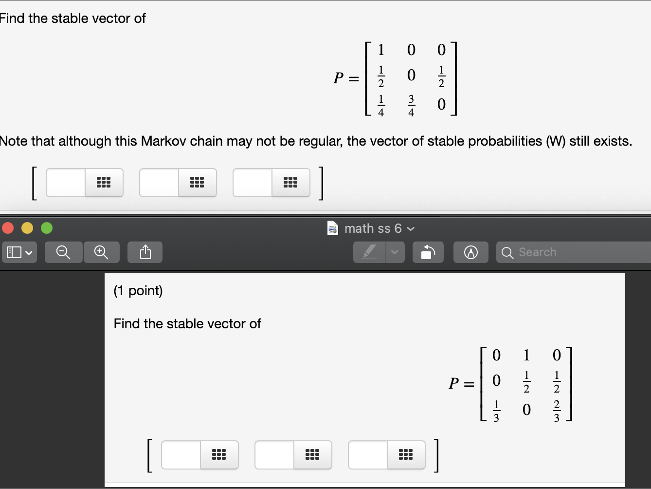 Solved Find the stable vector of 1 0 0 0 i 0 1 2 1 4 Note | Chegg.com