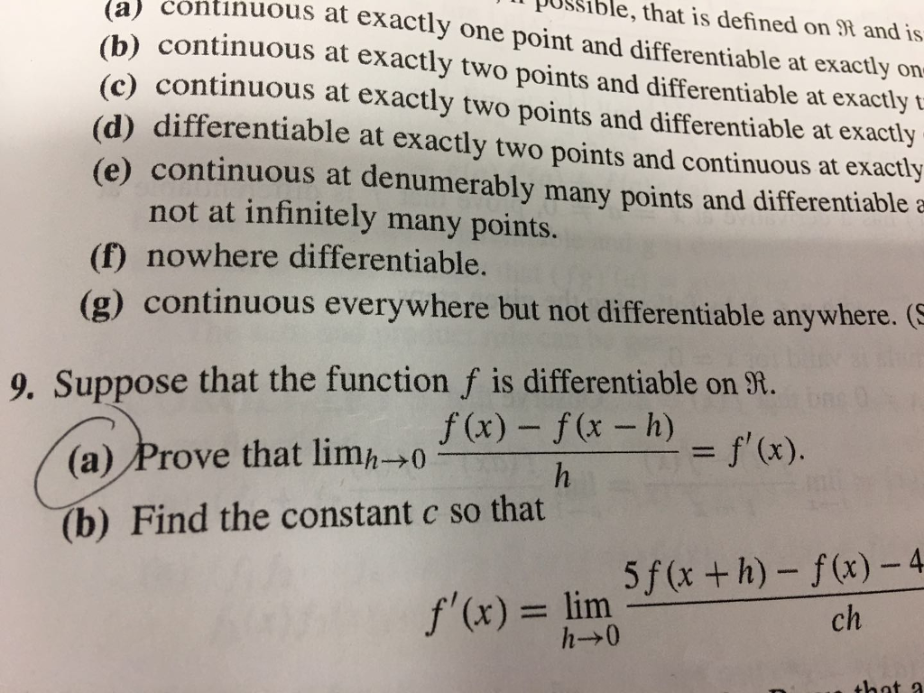Solved a continuous at exactly one point and differentiable | Chegg.com