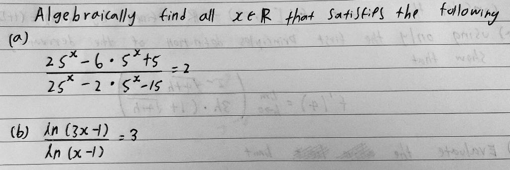 Solved Algebraically find all x∈R that Satisfips the | Chegg.com