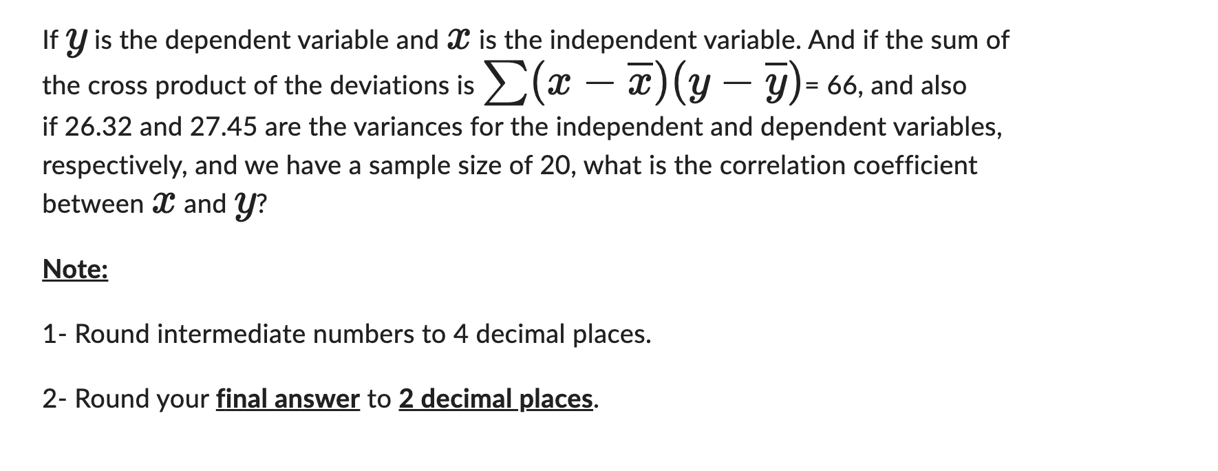 Solved If y ﻿is the dependent variable and x ﻿is the | Chegg.com