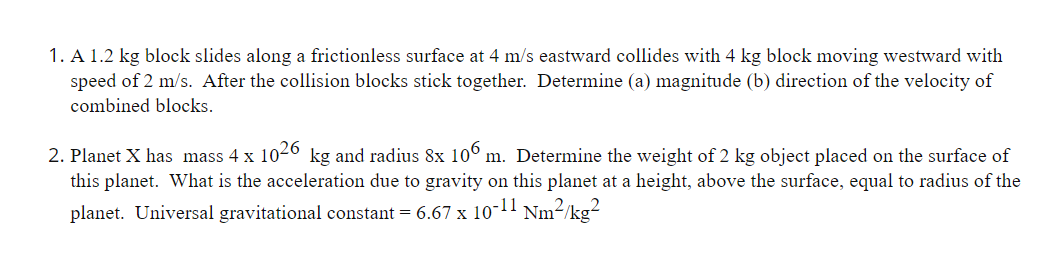 Solved 1. A 1.2 kg block slides along a frictionless surface | Chegg.com