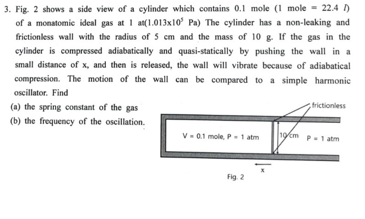 Solved 3. Fig. 2 shows a side view of a cylinder which | Chegg.com