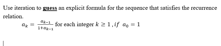 Solved Use iteration to guess an explicit formula for the | Chegg.com