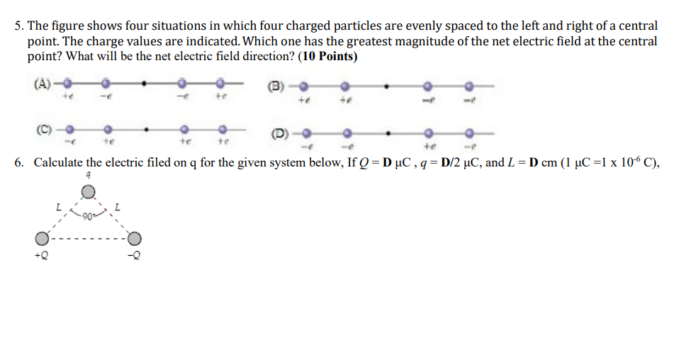 Solved 5. The figure shows four situations in which four | Chegg.com