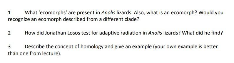 Solved 1 What 'ecomorphs' are present in Anolis lizards. | Chegg.com