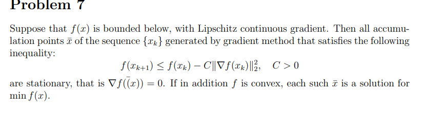 Solved Problem 7 Suppose that f(2) is bounded below, with | Chegg.com