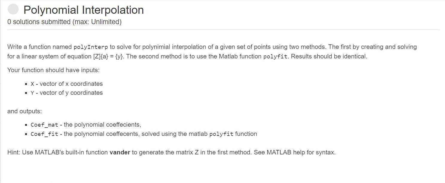 Solved Polynomial Interpolation O solutions submitted (max: | Chegg.com