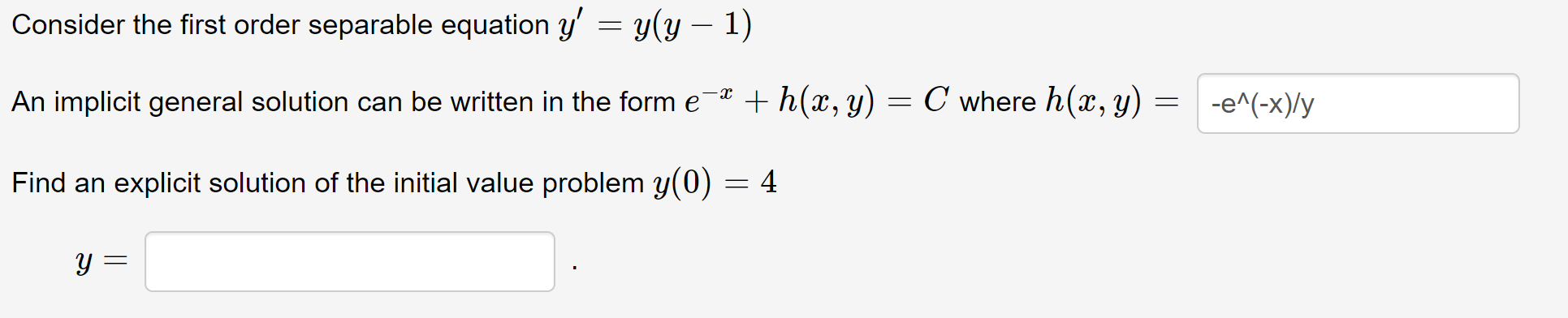 Solved Consider The First Order Separable Equation
