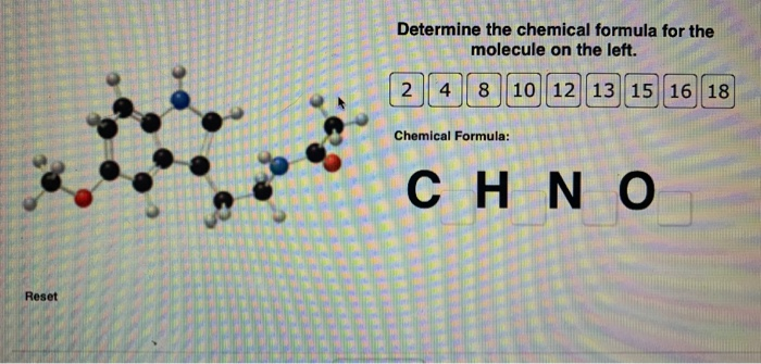 Solved Determine the chemical formula for the molecule on | Chegg.com