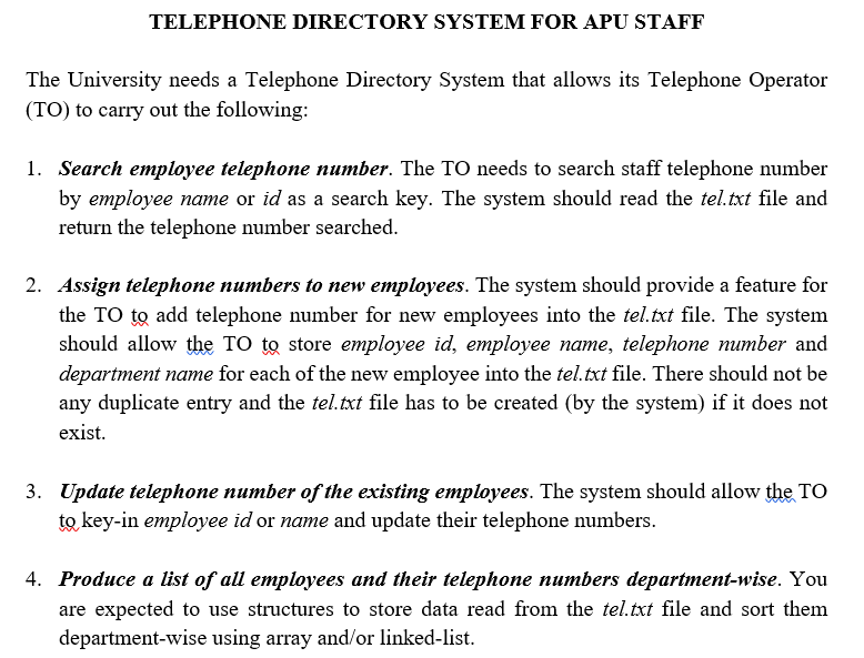 Solved TELEPHONE DIRECTORY SYSTEM FOR APU STAFF The | Chegg.com