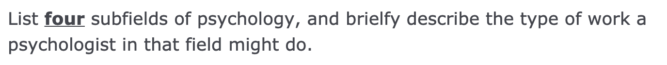 Solved List four subfields of psychology, and brielfy | Chegg.com