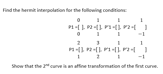 Find the hermit interpolation for the following | Chegg.com