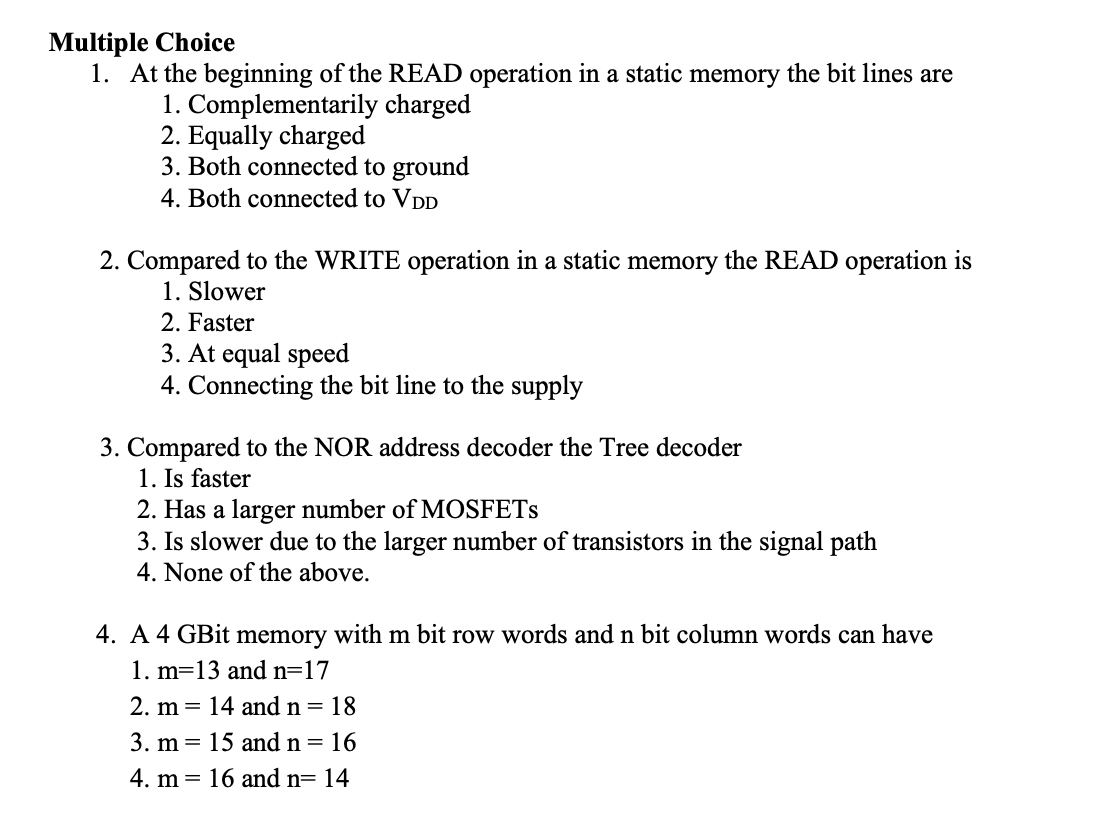 Solved Multiple ChoiceAt the beginning of the READ operation | Chegg.com