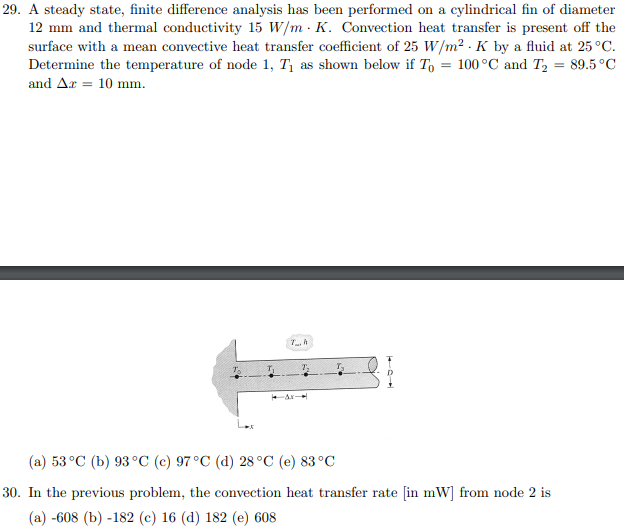Solved 29. A steady state, finite difference analysis has | Chegg.com
