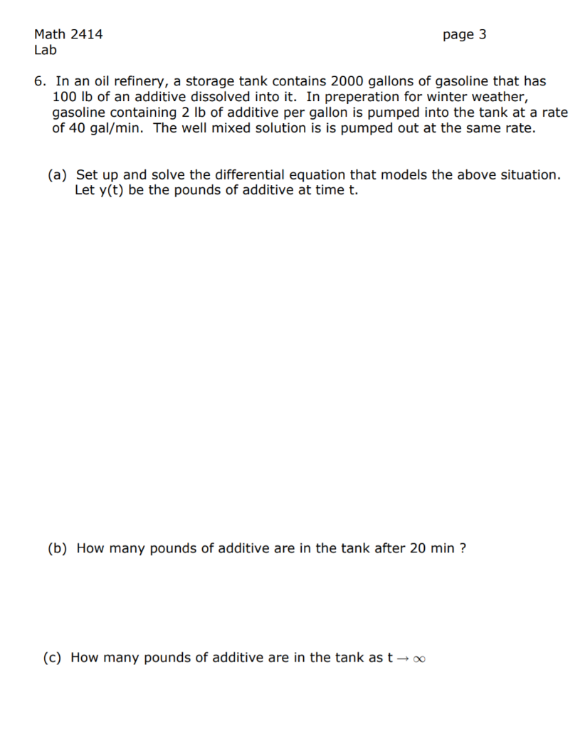 Solved Math 2414 Lab page 3 6. In an oil refinery, a storage | Chegg.com