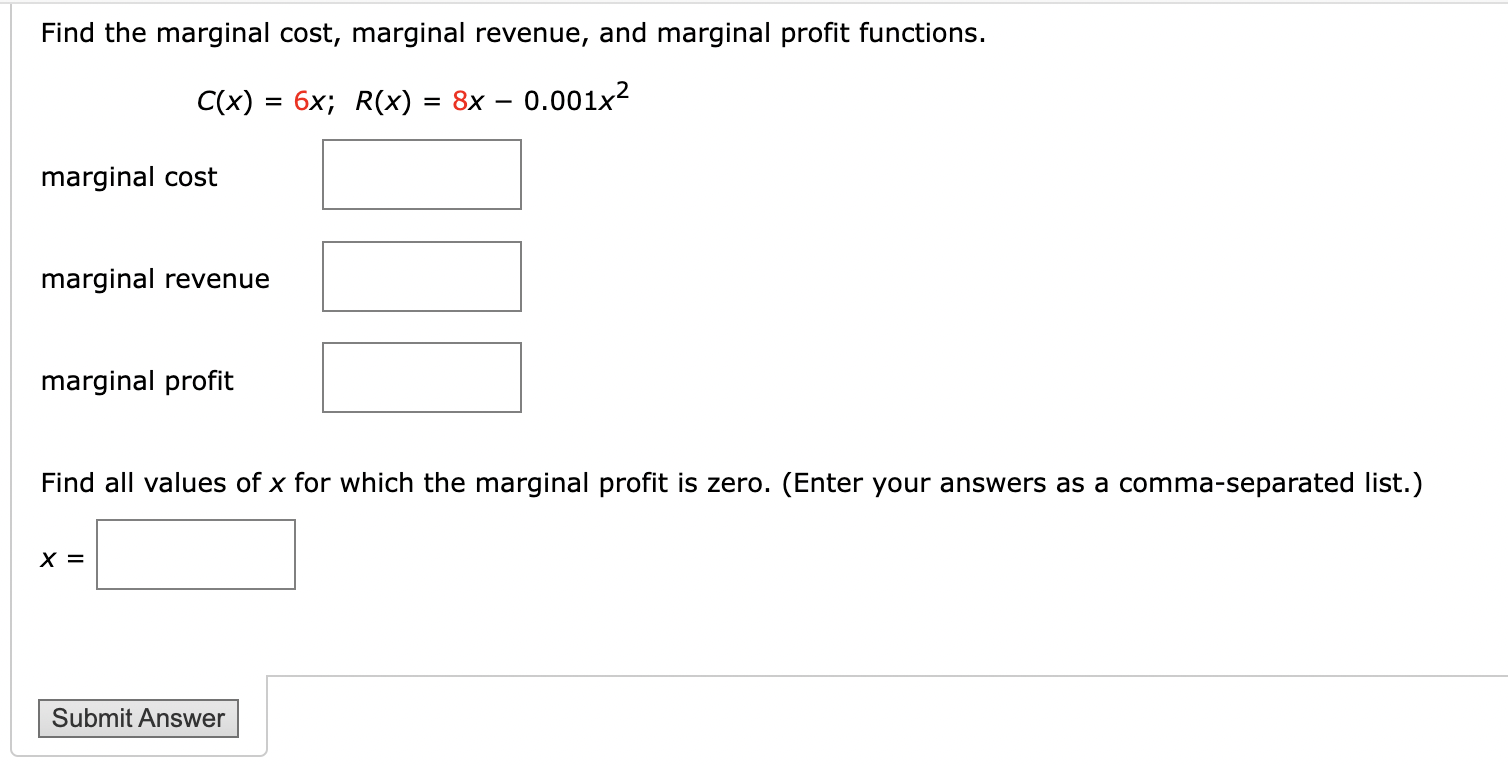 Solved Find the marginal cost, marginal revenue, and | Chegg.com