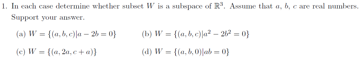 Solved In each case determine whether subset W is a subspace | Chegg.com