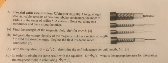 Solved 3. Coaxial cable (see problem 72/chapter 27)|10] A | Chegg.com