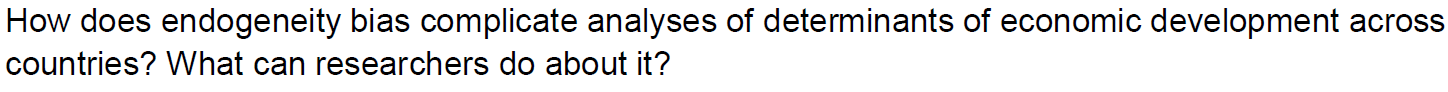 Solved How does endogeneity bias complicate analyses of | Chegg.com