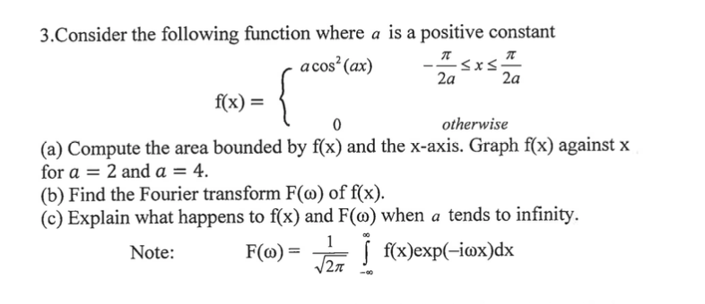 Solved 3. Consider the following function where a is a | Chegg.com
