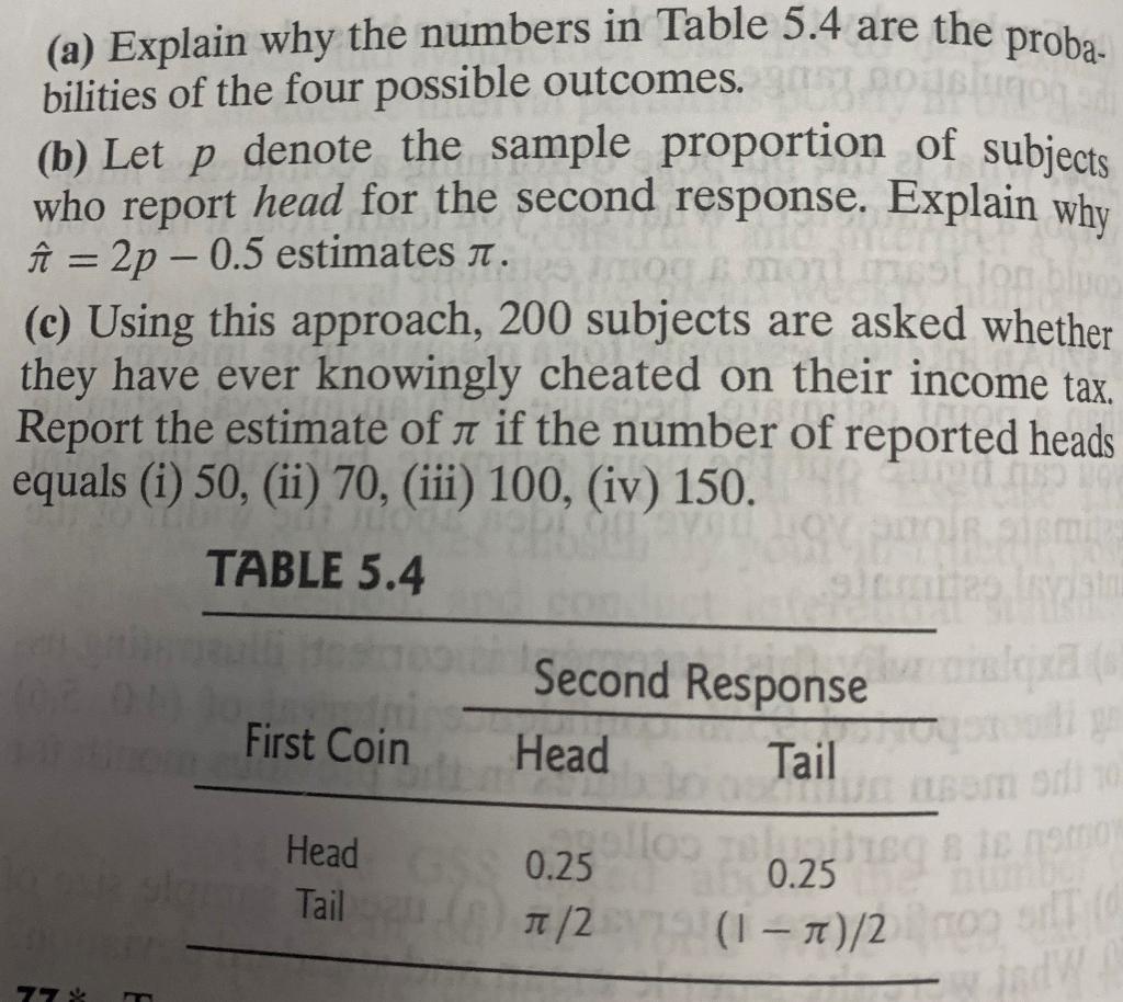 Solved 5.76.* To encourage subjects to make responses on | Chegg.com