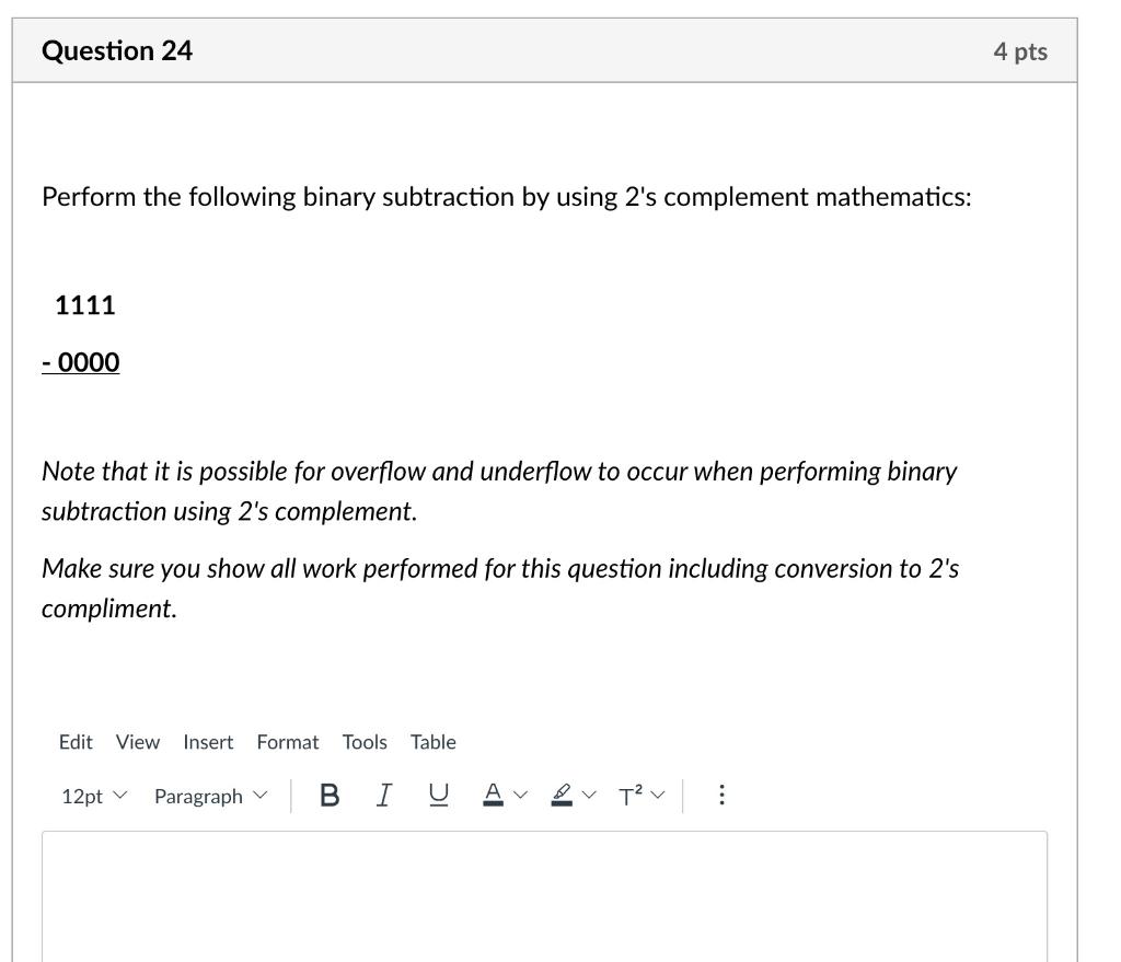 Solved Question 23 4 pts Perform the following binary | Chegg.com