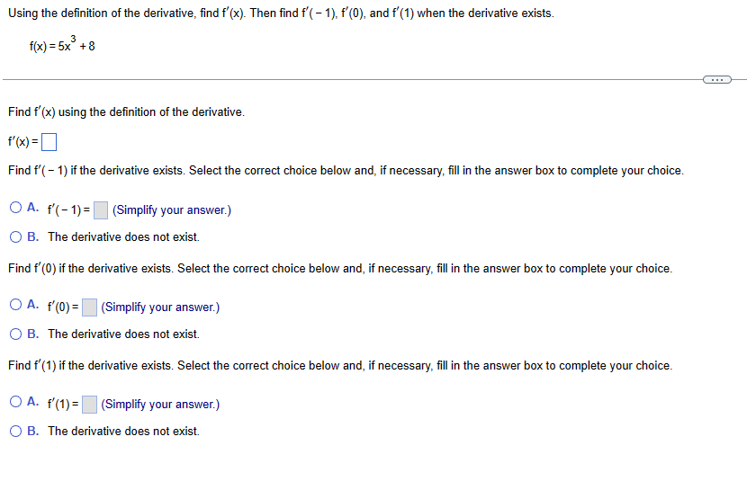 Solved f(x)=5x3+8 Find f′(x) using the definition of the | Chegg.com