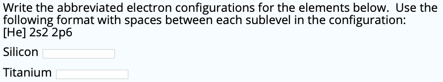 Solved Using complete subshell notation, match the predicted | Chegg.com