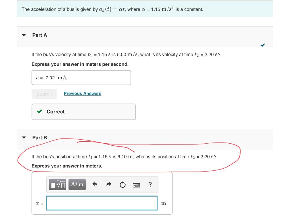 Solved The acceleration of a bus is given by ax(t)=αt, where | Chegg.com