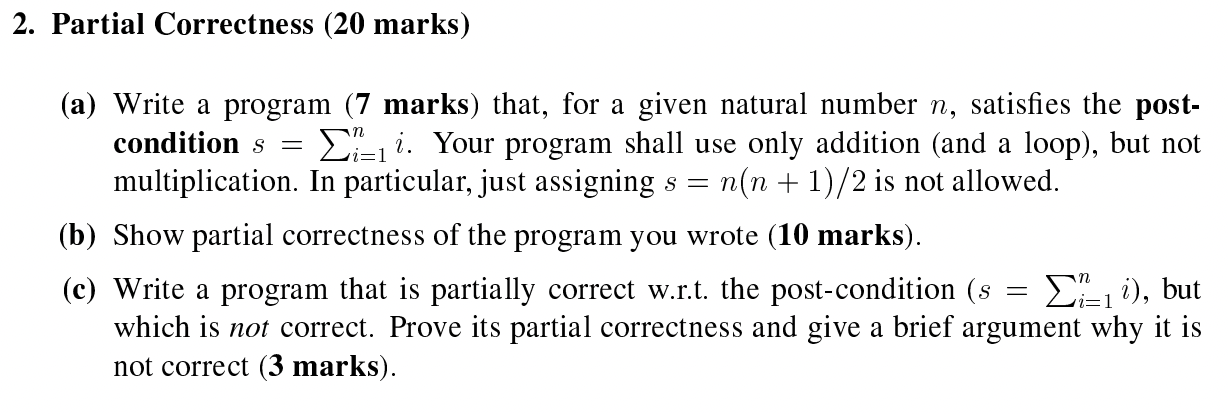 Solved 2. Partial Correctness (20 marks) (a) Write a program | Chegg.com