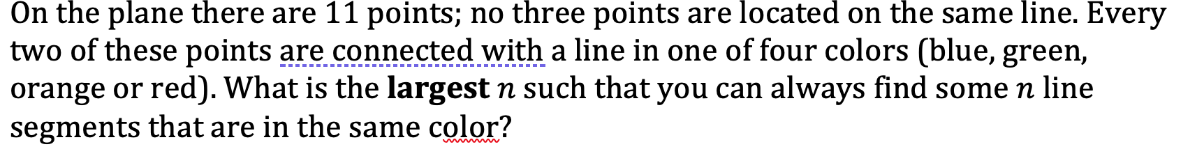 Solved a On the plane there are 11 points; no three points | Chegg.com
