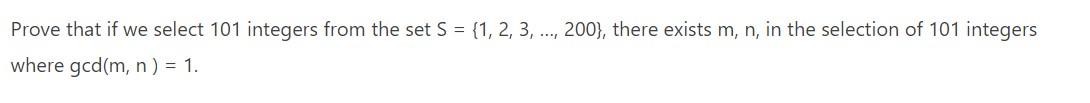 Solved Prove that if we select 101 integers from the set | Chegg.com