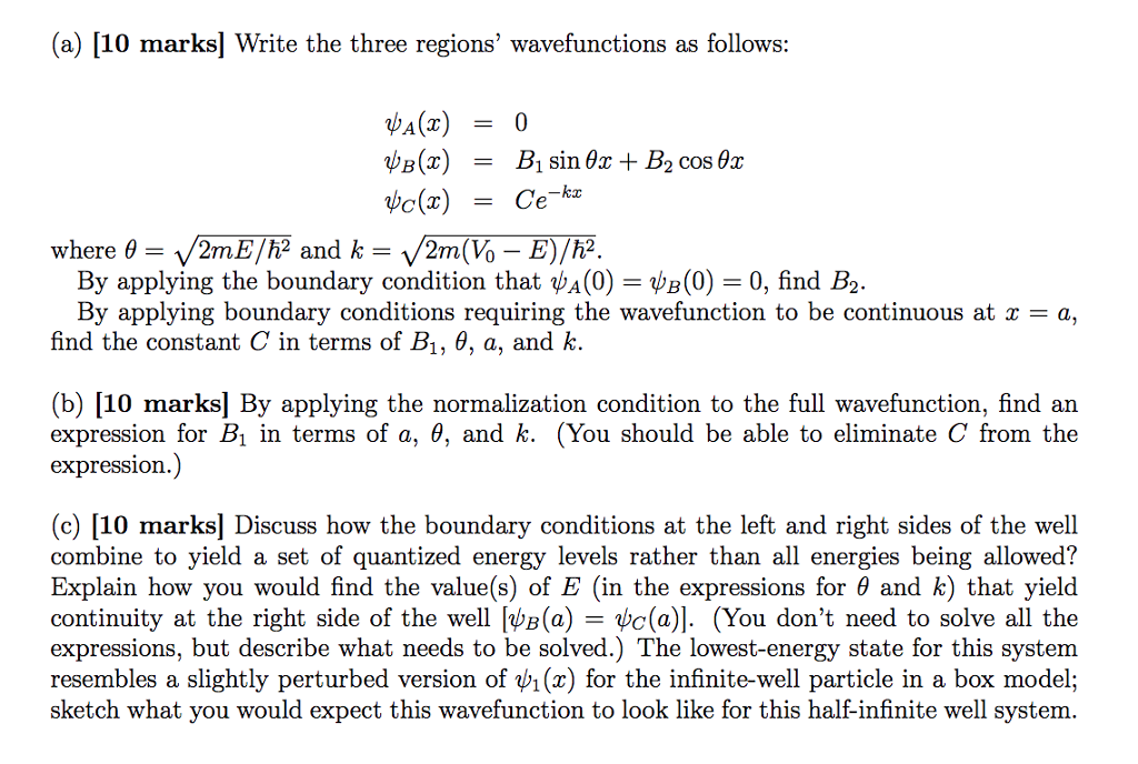 Solved 1. [30 marks total] Consider the "particle in a | Chegg.com