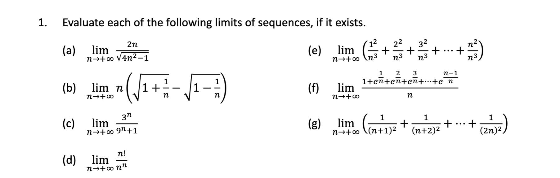 Solved 1. Evaluate each of the following limits of | Chegg.com
