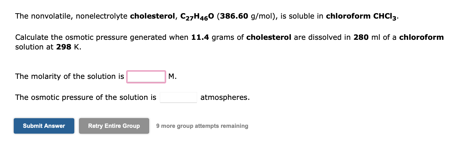 Solved The nonvolatile, nonelectrolyte cholesterol, | Chegg.com