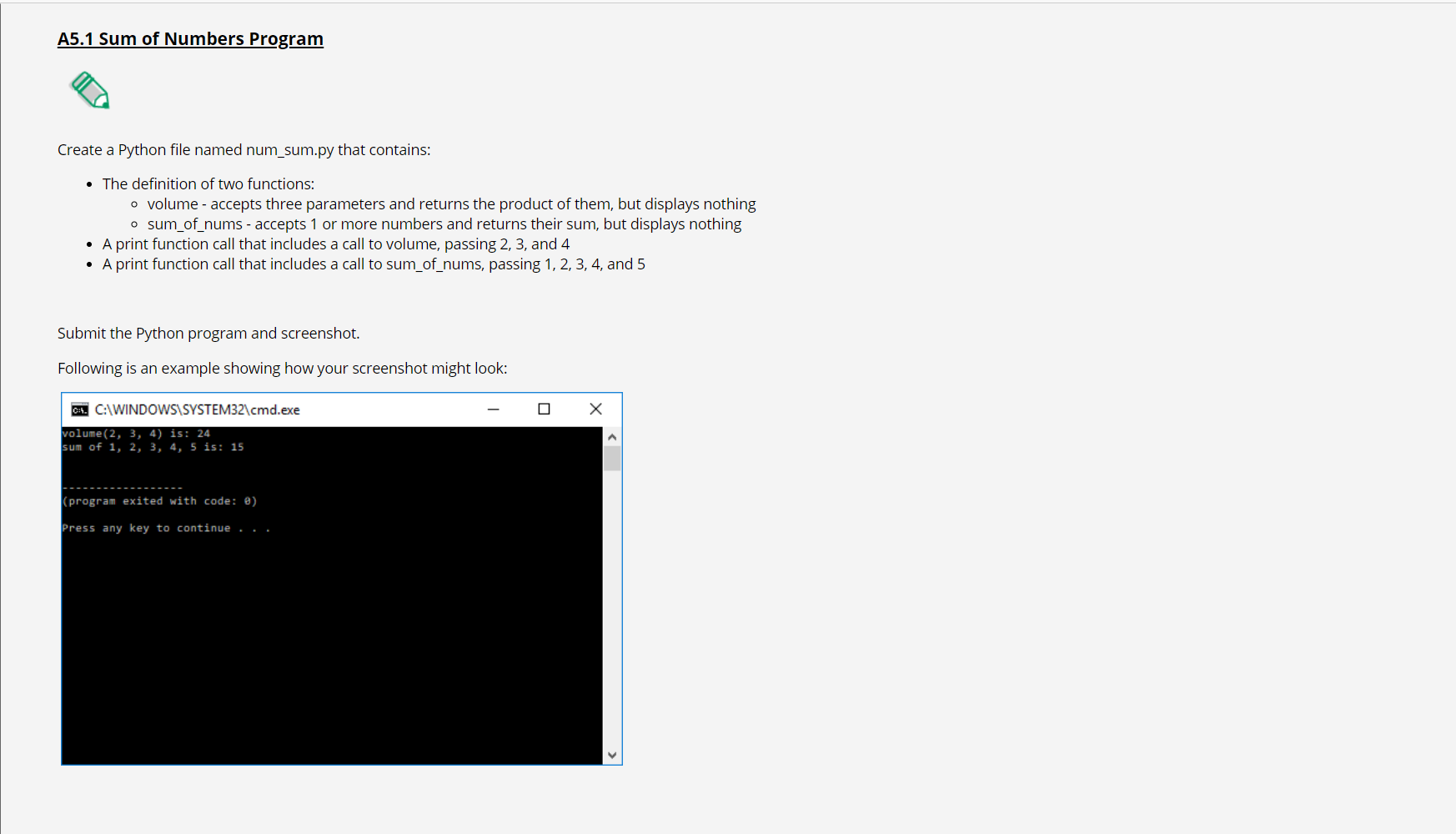 Solved A5.1 Sum of Numbers Program The program I gotten did | Chegg.com