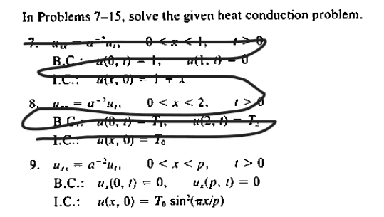 Solved In Problems 7-15, solve the given heat conduction | Chegg.com
