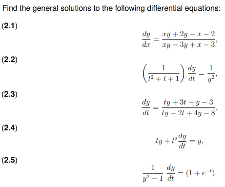 Solved Find the general solutions to the following | Chegg.com