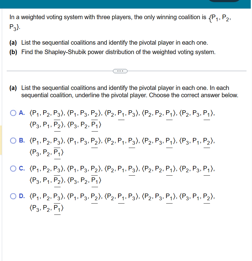 Solved In a weighted voting system with three players, the | Chegg.com