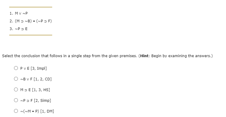 Solved 1. MVP 2. ( MB). (P = F) 3. PJE Select the conclusion | Chegg.com