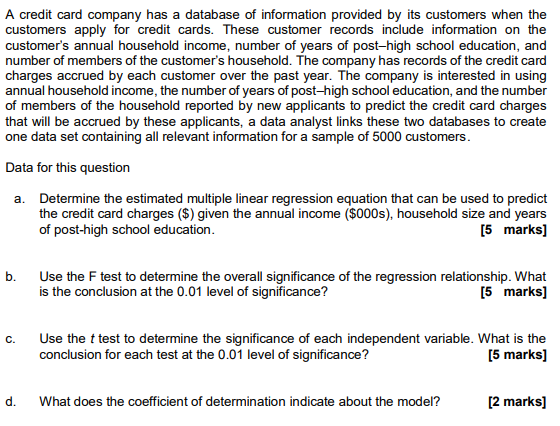 Solved A credit card company has a database of information | Chegg.com
