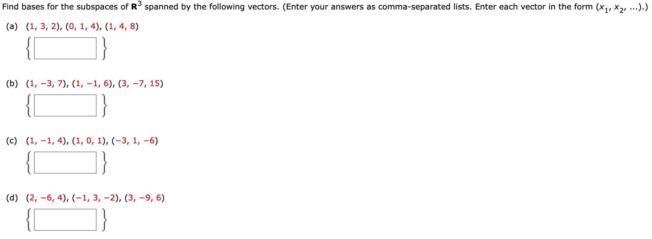 Solved Find bases for the subspaces of R3 spanned by the | Chegg.com